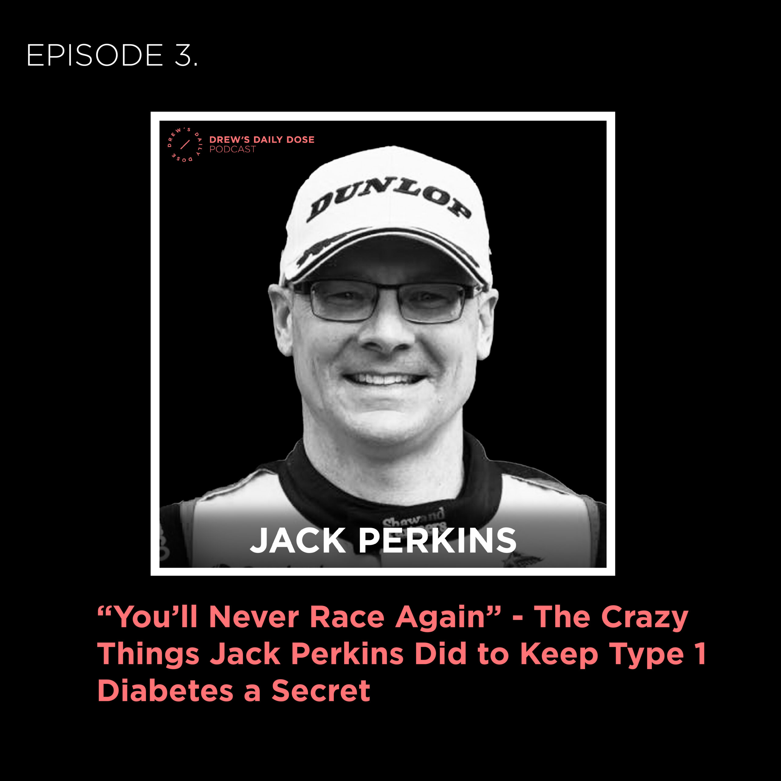 Episode 3. Jack Perkins | Drew's Daily Dose